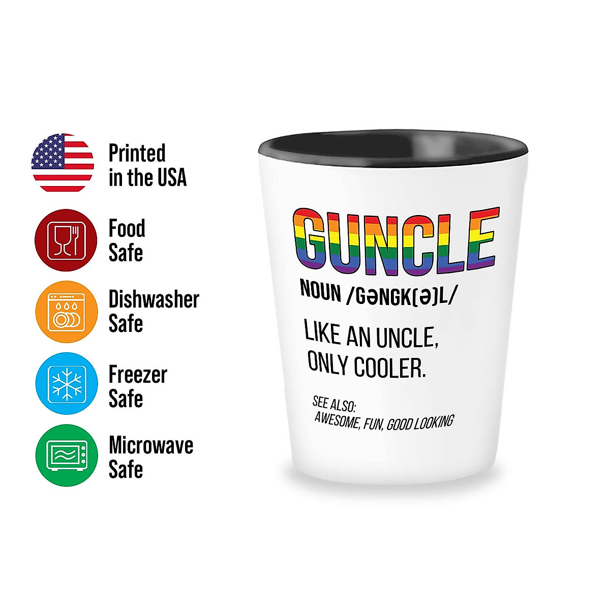 Bubble Hugs LGBTQ Shot Glass 1.5oz - Guncle Definition - LGBT Uncle LGBTQ Men's Pride Funny Gay Uncle Uncle Birthday Proud Ally Rainbow Love Equality Gay Lesbian