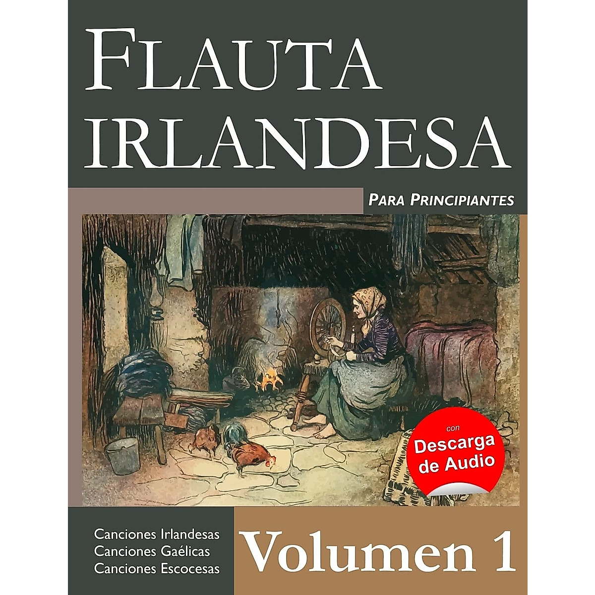 Flauta Irlandesa para Principiantes - Volumen 1 (Spanish Edition)