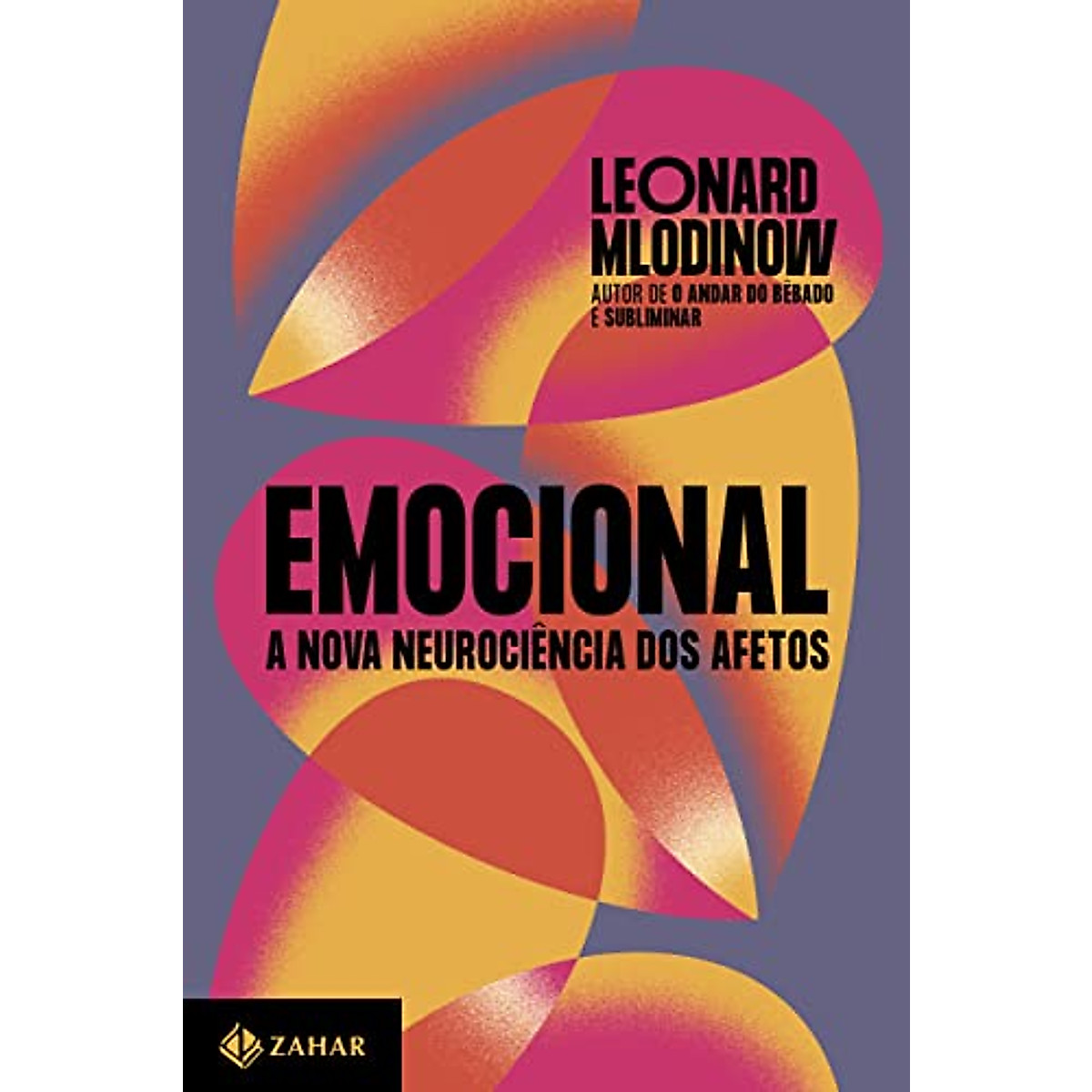 Emocional - A nova neurociencia dos afetos (Em Portugues do Brasil)