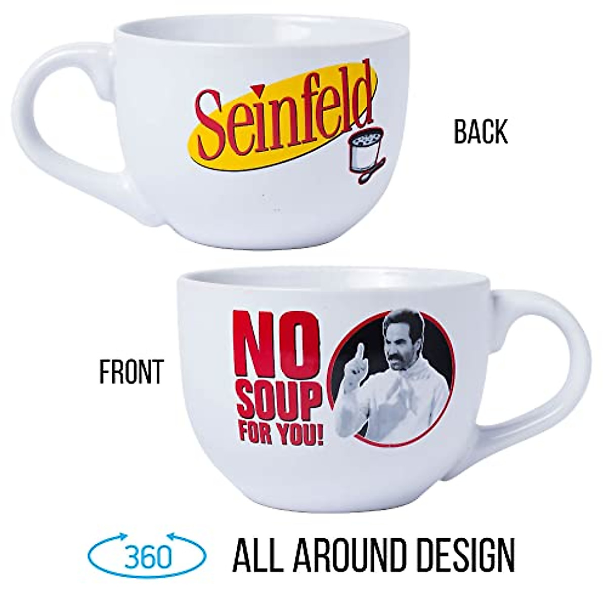 Silver Buffalo Seinfeld No Soup For You Ceramic Soup Mug, 24 Ounces
