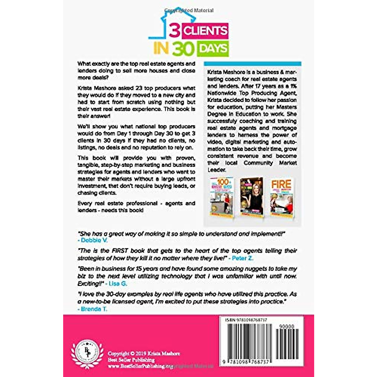 3 Clients in 30 Days: 30 Day Top Producer Blueprint For Real Estate Agents