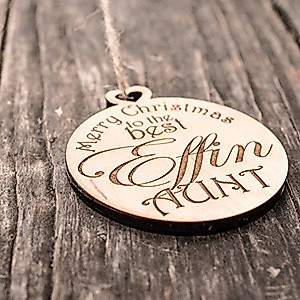 Ornament - Merry Christmas to the Best Effin Aunt - Raw Wood 3x3in