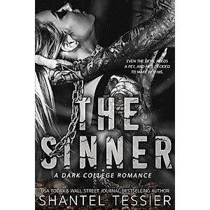 The Sinner: A Dark College Romance