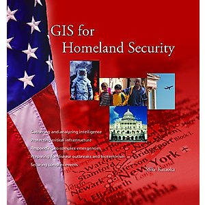 GIS for Homeland Security