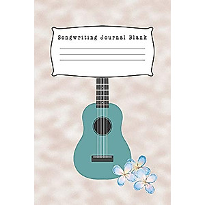 Songwriting Journal Blank: Composition and Songwriting Ukulele Music Song with Chord Boxes and Lyric Lines Tab Blank Notebook Manuscript Paper Journal ... Marble Green Guitar and Blue Flower Theme