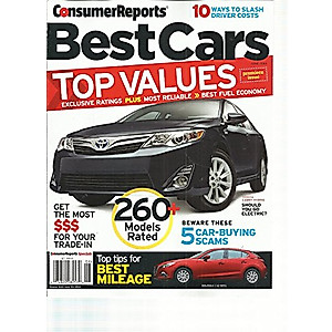 CONSUMER REPORT, BEST CARS * TOP VALUES. JUNE, 2014 (260 MODELS RATED)