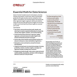 Essential Math for Data Science: Take Control of Your Data with Fundamental Linear Algebra, Probability, and Statistics