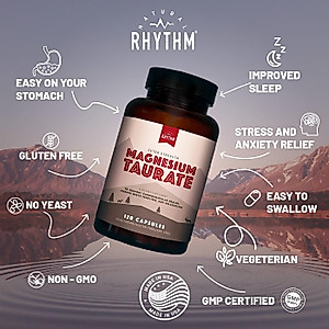 Natural Rhythm Magnesium Taurate, High Absorption Taurate, 750mg (150mg of Elemental Magnesium) 120 Capsules