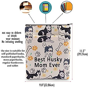 Husky Book Sleeve Husky Mom Gift Husky Dog Book Protector Best Husky Mom Ever Book Cover Husky Owner Gift