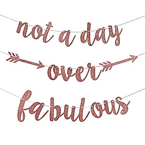 Rose Glittery Birthday Banner - Not a Day over Fabulous Banner - Birthday Decorations Supplies for Women - Great for Birthday Party Anniversary Decorations