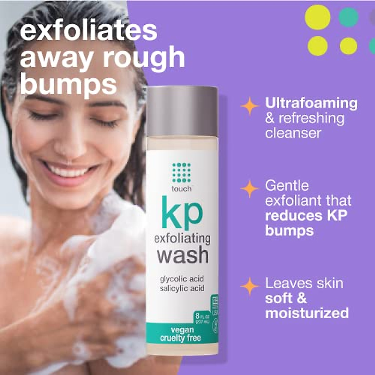 Touch Keratosis Pilaris Exfoliating Body Wash Cleanser - KP Treatment with 15% Glycolic Acid, Aloe Vera, & Hyaluronic Acid - Smooths Rough & Bumpy Skin - Gets Rid Of Redness, 8 Ounce