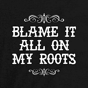 Pop Threads Blame It All On My Roots Country Music Cute Funny Western Infant Baby Boy Girl Bodysuit Black 6M