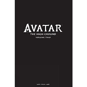Avatar: The High Ground Volume 2