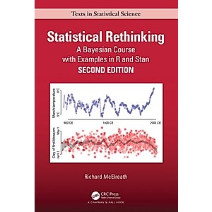 Statistical Rethinking: A Bayesian Course with Examples in R and STAN (Chapman & Hall/CRC Texts in Statistical Science)