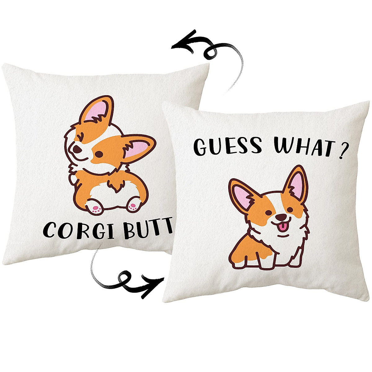 Sidhua Corgi Dog Themed Pillowcase Decorations for Home, Funny Dog Corgi Guess What Throw Pillow Cover 18”x18” Double Sided Reversible, Funny Corgi Mom Gifts, Pet Dog Lover Gifts