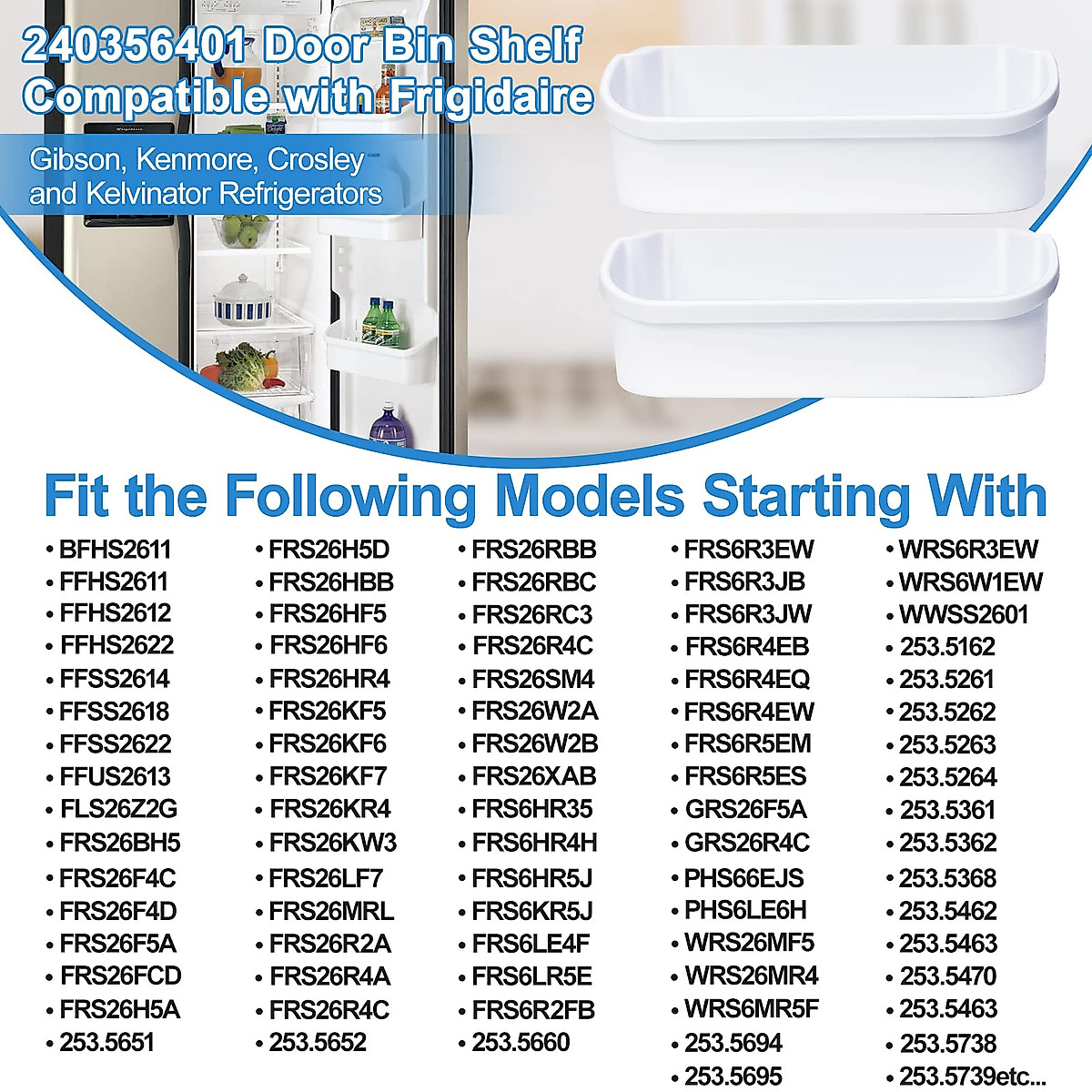 [2 PACK] UPGRADED 240356401 Refrigerator Door Bin Compatible with Frigidaire Door Shelf Replacement Parts FFSS2614QS4A, FFHS2611PFEA, FFSS2614QE6A, FFHS2622MSYA, FFHS2611LBRA, FFHS2622MS0 Door Shelf