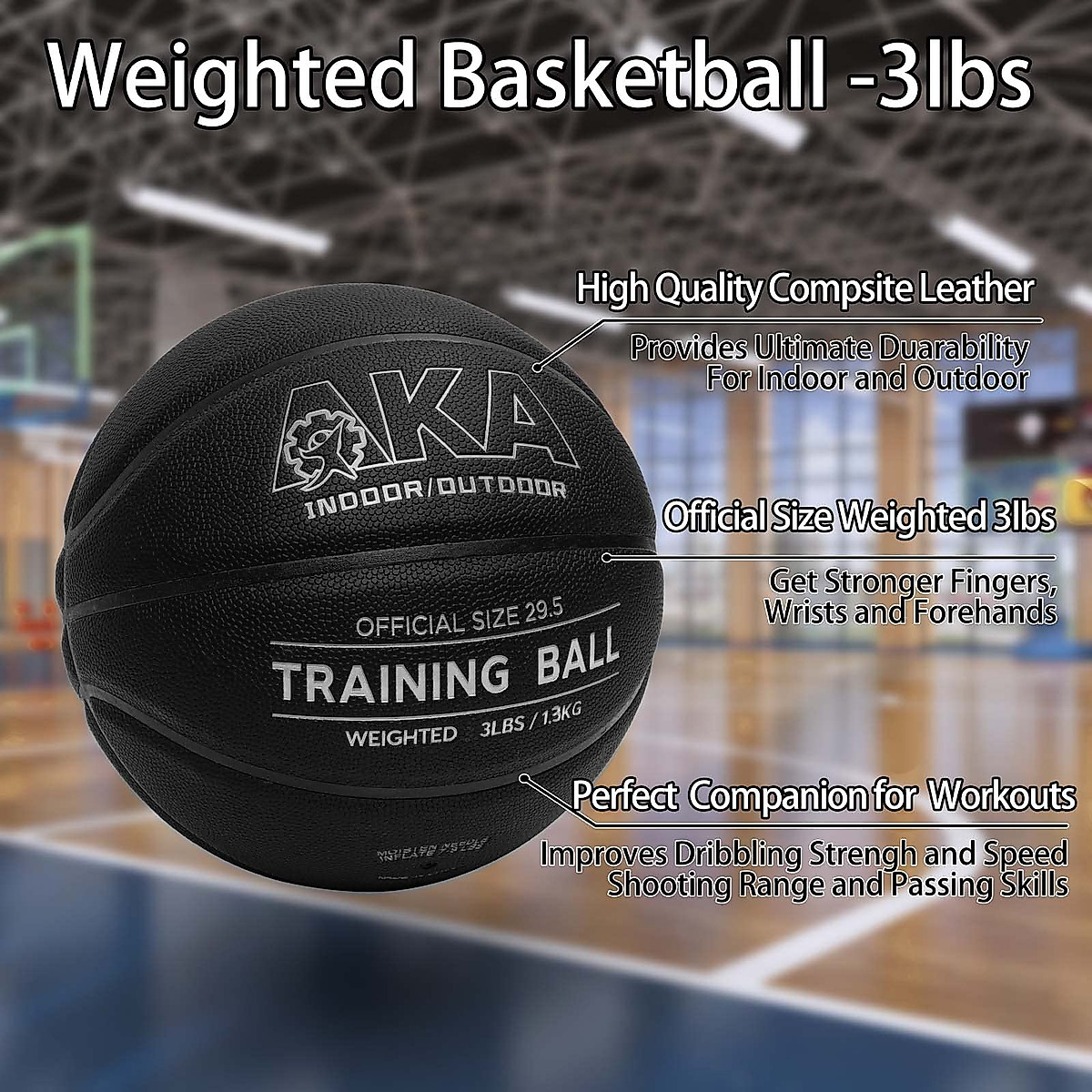 AKA Weighted Leather Basketball | 3lbs 29.5'' Size 7 Heavy Basketball