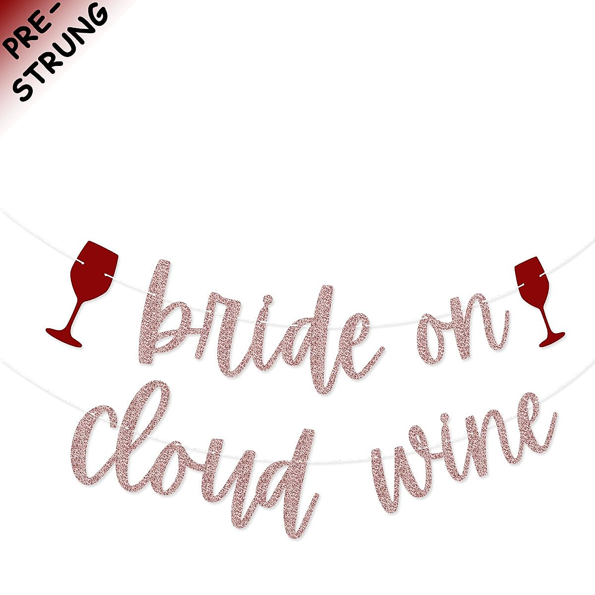 Bride on Cloud Wine Banner for Last Syrah Bachelorette Party Wine Bachelorette Party Decorations