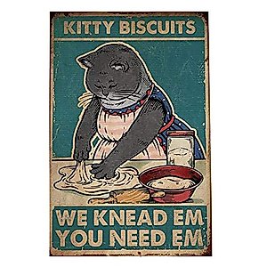 Lenrius Kitty Biscuits We Knead Em You Need Em Retro Metal Tin Sign Vintage Aluminum Sign for Home Coffee Wall Decor 8x12 Inch