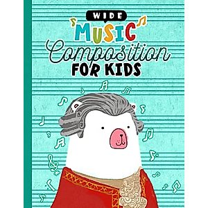 Wide Music Composition For Kids: Wide Music Manuscript Paper notebook for Kids 120 Pages