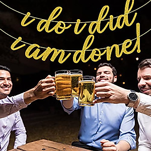 I Do I Did I'm Done Banner, Freedom Party Banner, Break Up Banner, Divorce Party Decorations, Gold Glitter