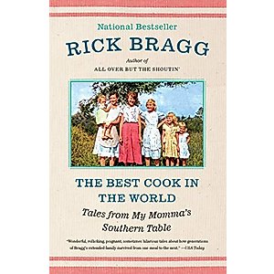 The Best Cook in the World: Tales from My Momma's Southern Table