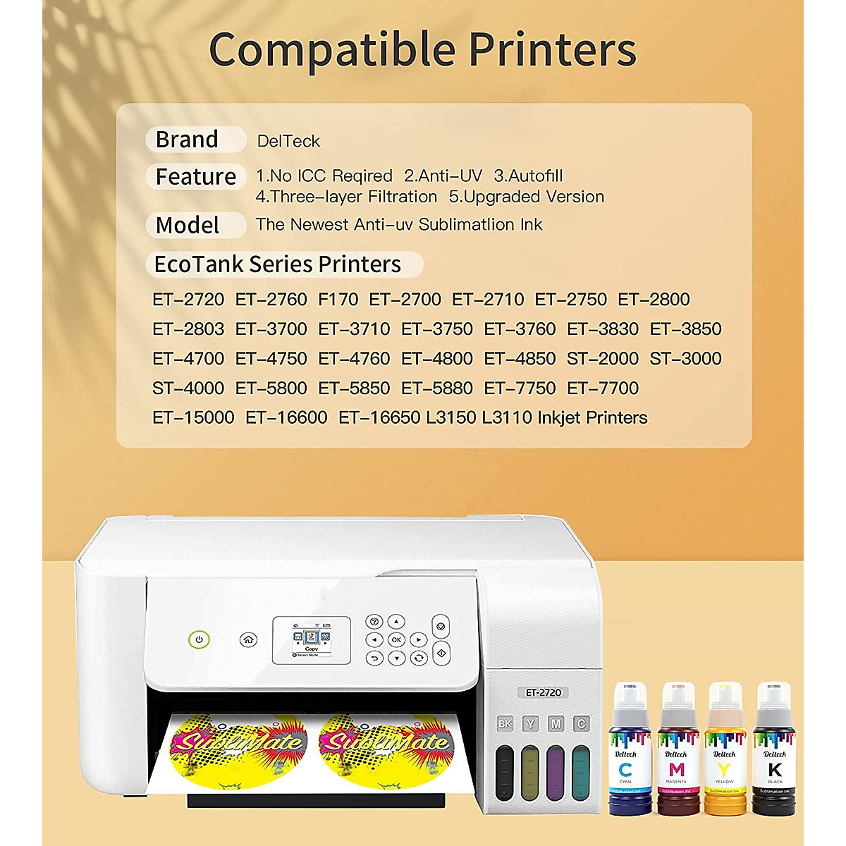 DelTeck Autofill Syringe-Free 4x100ML Sublimation Ink for EcoTank Printers F170 ET-2800 ET-2803 ET-2850 ET-2720 ET-2760 ET-3710 ET-3760 ET-4700 ET-4760 ET-4800 ET-15000 ET-7710 (Anti-UV/ICC-Free)
