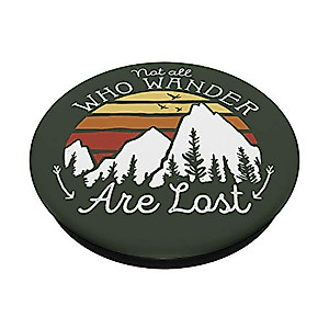 Not All Who Wander Are Lost Gradient Mountain Gold PopSockets PopGrip: Swappable Grip for Phones & Tablets