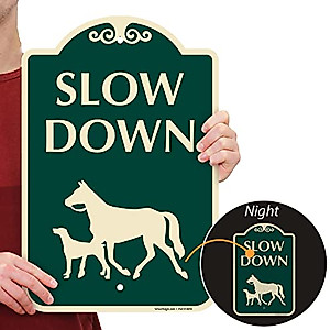 SmartSign Designer "Slow Down" Animal Crossing Sign with Horse & Dog Symbol, 12" x 18", 120 mil Aluminum Composite (ACM) with Overcoat, Engineer Grade Reflective, Green, Made in USA
