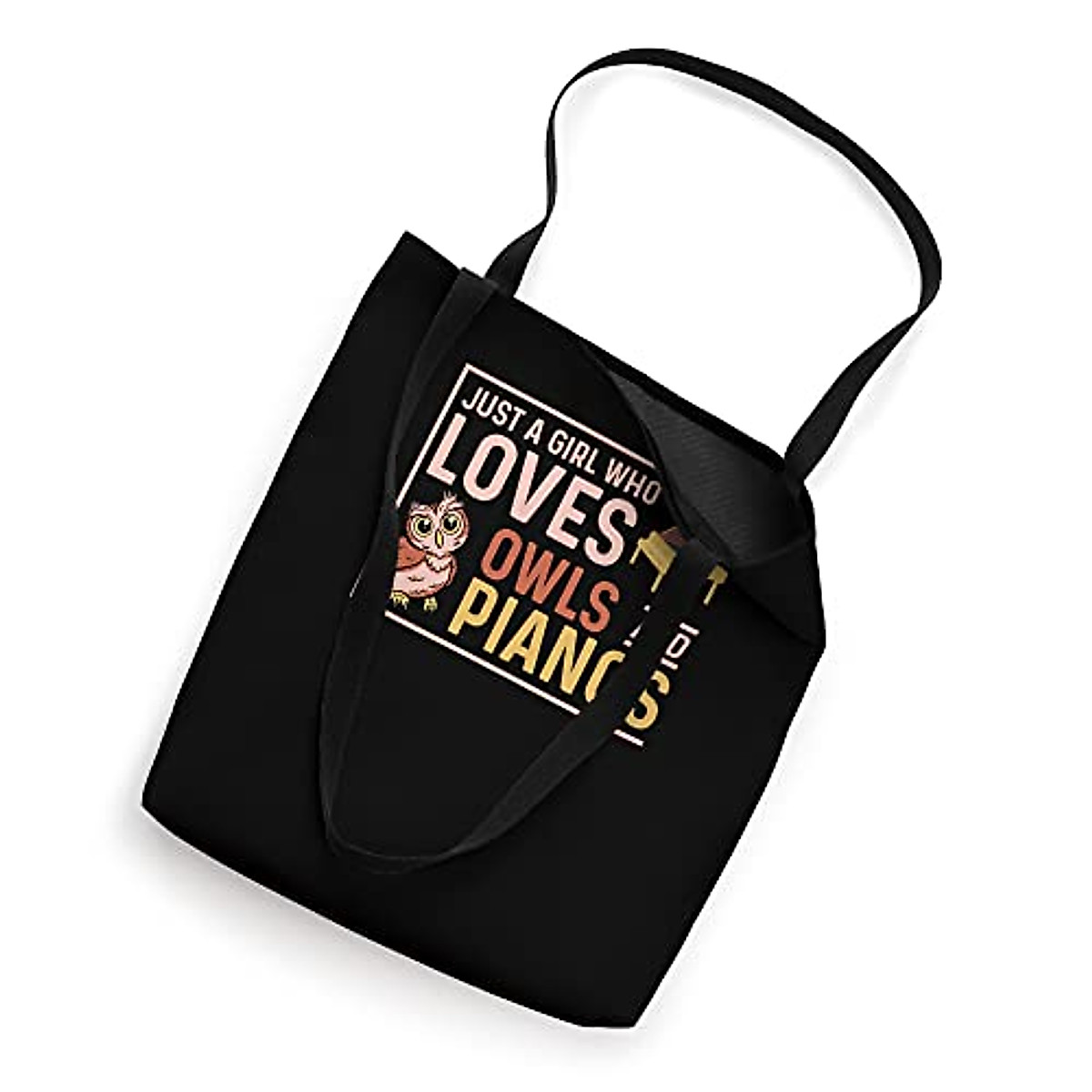 Just A Girl Who Loves Owls And Pianos Tote Bag