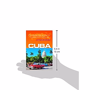Cuba - Culture Smart!: The Essential Guide to Customs & Culture