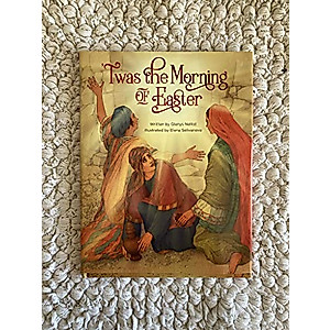 'Twas the Morning of Easter ('Twas Series)