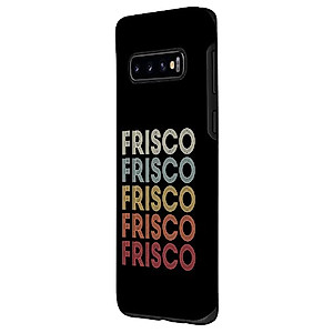 Galaxy S10 Frisco Texas Frisco TX Retro Vintage Text Case