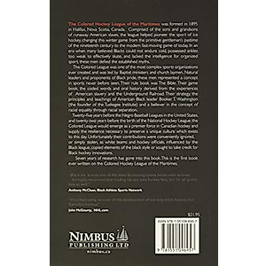 Black Ice: The Lost History of the Colored Hockey League of the Maritimes, 1895-1925