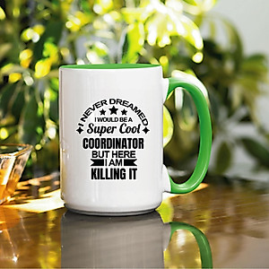Inspirational Quote Gifts for Coordinators Killing It 11oz 15oz Inner Color Accent Mug