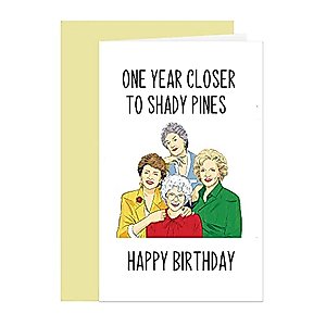 Golden Girls Birthday Card, Best Friend Bday Card, Funny Birthday Card for Mom Grandma, Getting Older Birthday Card for Her