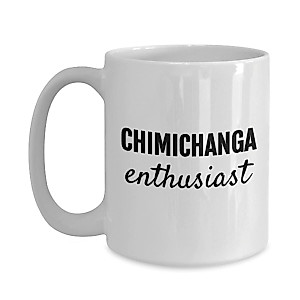 Chimichanga enthusiast fun foodie summertime statement mug