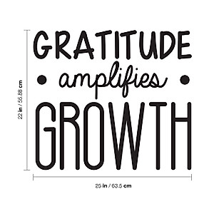 Vinyl Wall Art Decal - Gratitude Amplifies Growth - 22" x 25" - Trendy Inspirational Cute Optimistic Quote Sticker for Home Bedroom Closet Kids Room Living Room Playroom Office Decor (Black)
