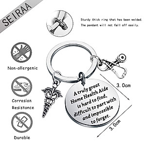 SEIRAA Home Health Aide Gifts A Truly Great Home Health Aide is Hard to Find Keychain Gift for Nurse Practitioner Nurses Aide (Home Health Aide keychain)