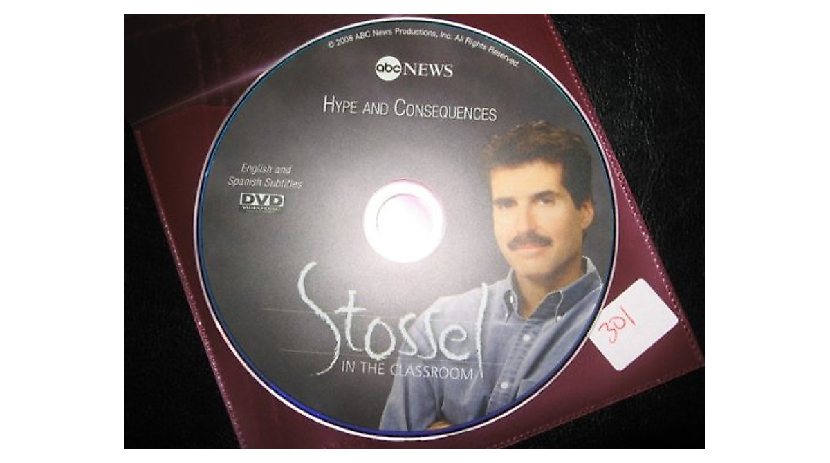 STOSSEL IN THE CLASSROOM DVD - Explore Hype and Consequences