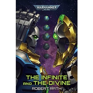 The Infinite and The Divine (Warhammer 40,000)