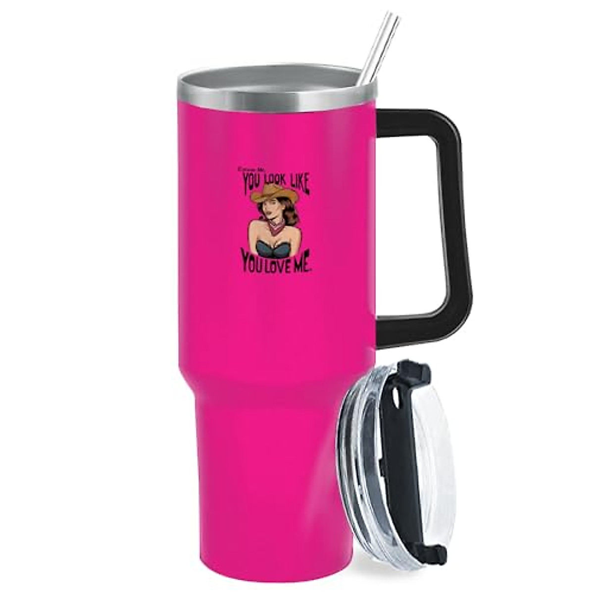 liabiliies You Look Like You Love Me Tumbler 40 oz Tumblers with Handle Insulated Tumblers Stainless Steel Tumbler