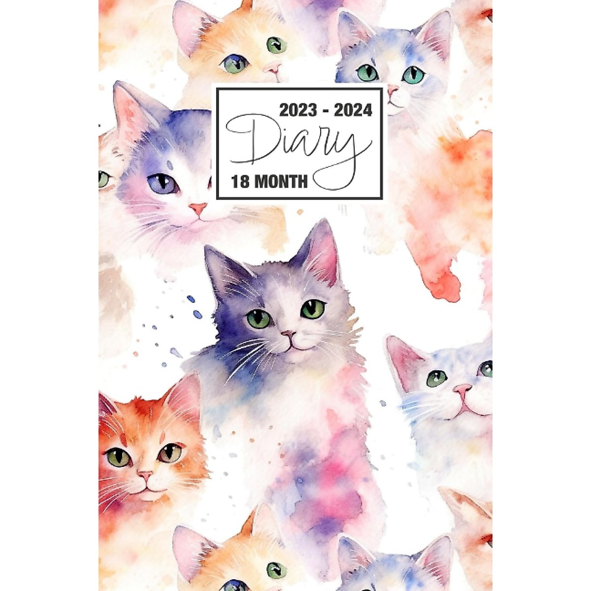 2023 - 2024: 18 Month Diary A5 Week to View on 2 Pages Weekly Journal Agenda WO2P Planner Jul 23 to Dec 24 Horizontal With Moon Phases, UK & US ... Kitten Diary Feline Pattern for Cat Lovers