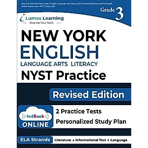 New York State Test Prep: Grade 3 English Language Arts Literacy (ELA) Practice Workbook and Full-length Online Assessments: NYST Study Guide (NYST by Lumos Learning)