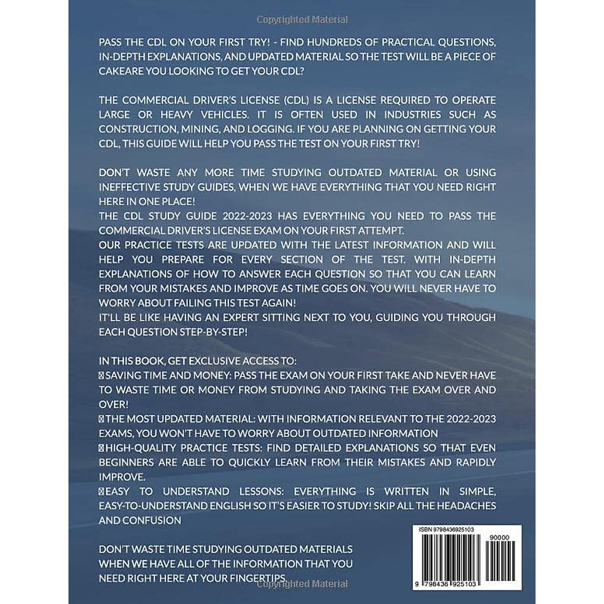 CDL Study Guide 2022-2023: Everything You Need to Know to Pass the Commercial Driver’s License Exam on your First Attempt, with the Most Complete and Up-to-Date Practice Tests