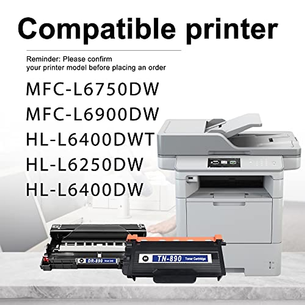 2-Pack (1Toner+1Drum) TN890 DR890 Compatible TN-890 Toner Cartridge and DR-890 Drum Unit Replacement for Brother HL-L6250DW L6400DW L6400DWT MFC-L6750DW L6900DW Printer Sold by Feromyink