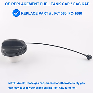 Gas Cap, Fuel Cap Replace FC1060, FC-1060 Compatible with Ford Mercury - 2005 2006 2007 Ford Escape, 2005 2006 2007 Ford Focus, 2005 2006 2007 Mercury Mariner