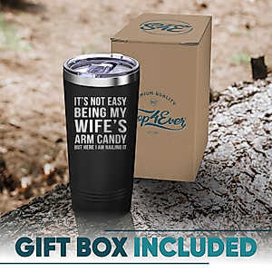 shop4ever It's Not Easy Being My Wife's Arm Candy Insulated Tumbler 20 oz. with Lid, Stainless Steel Cups Travel Coffee Mug Gift for Husband from Wife (Black)