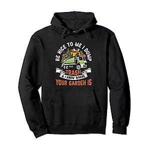 Trash Truck Driver Trashman Dustman Garbage Collector Truck Pullover Hoodie