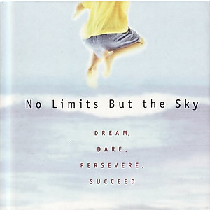 No Limits but the Sky, Dream, Dare, Persevere, Succeed (Gift Books from Hallmark, #5046)